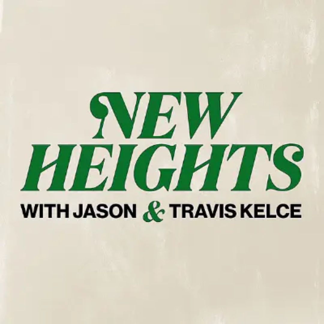 New Heights Podcast Sponsors - Advertise on the Show Today!